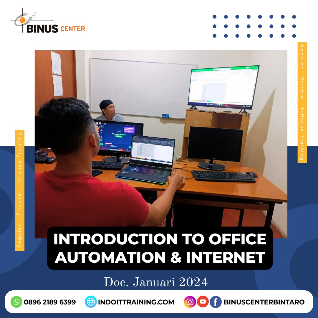 Course Introduction to Office Automation & Internet BINUS Bintaro ...