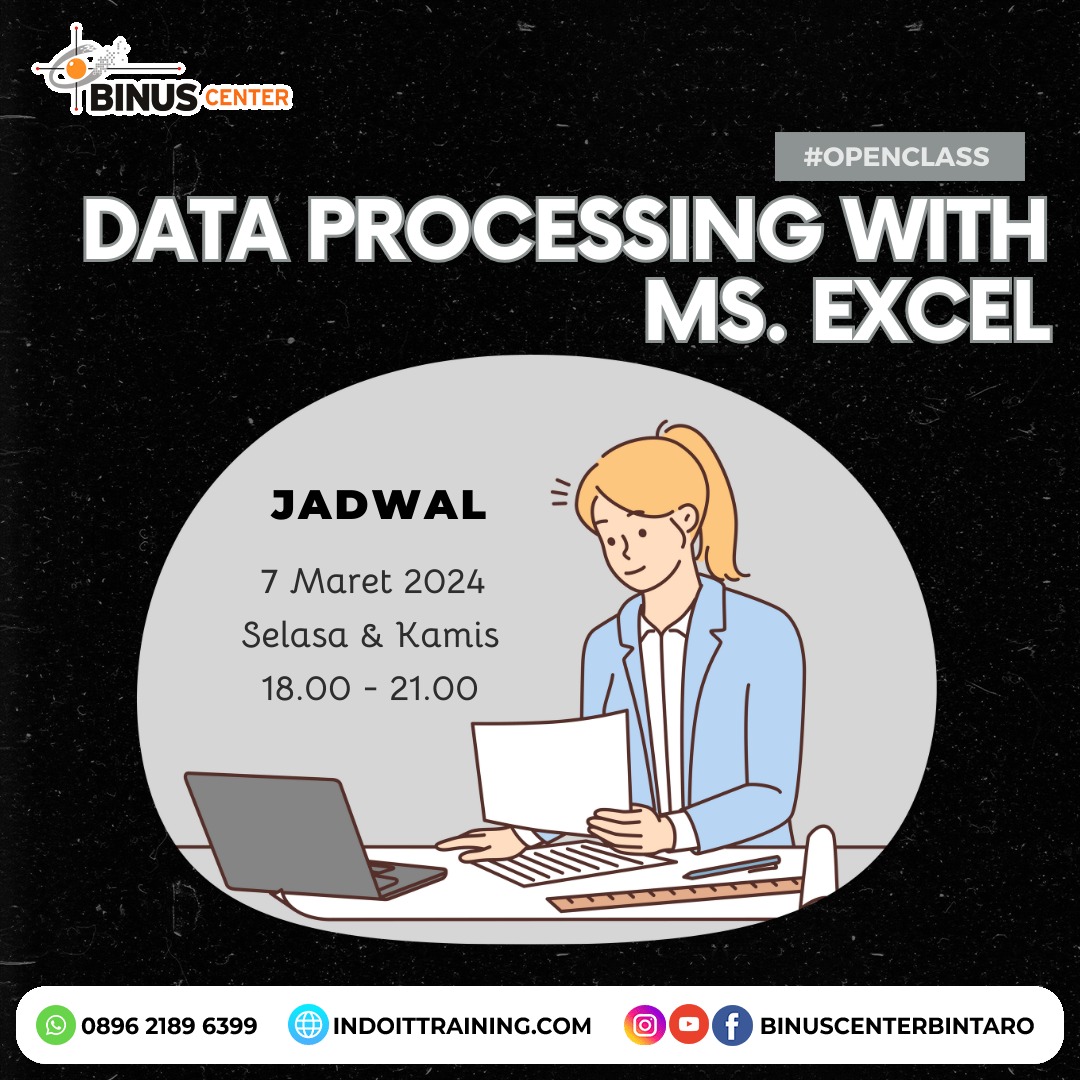 Data Processing With Microsoft Excel - BINUS CENTER