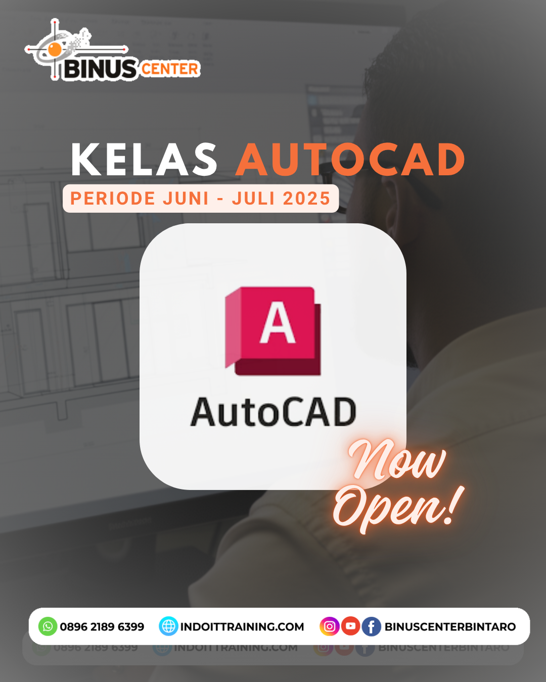 OPEN TRAINING CLASS : AutoCAD - BINUS CENTER