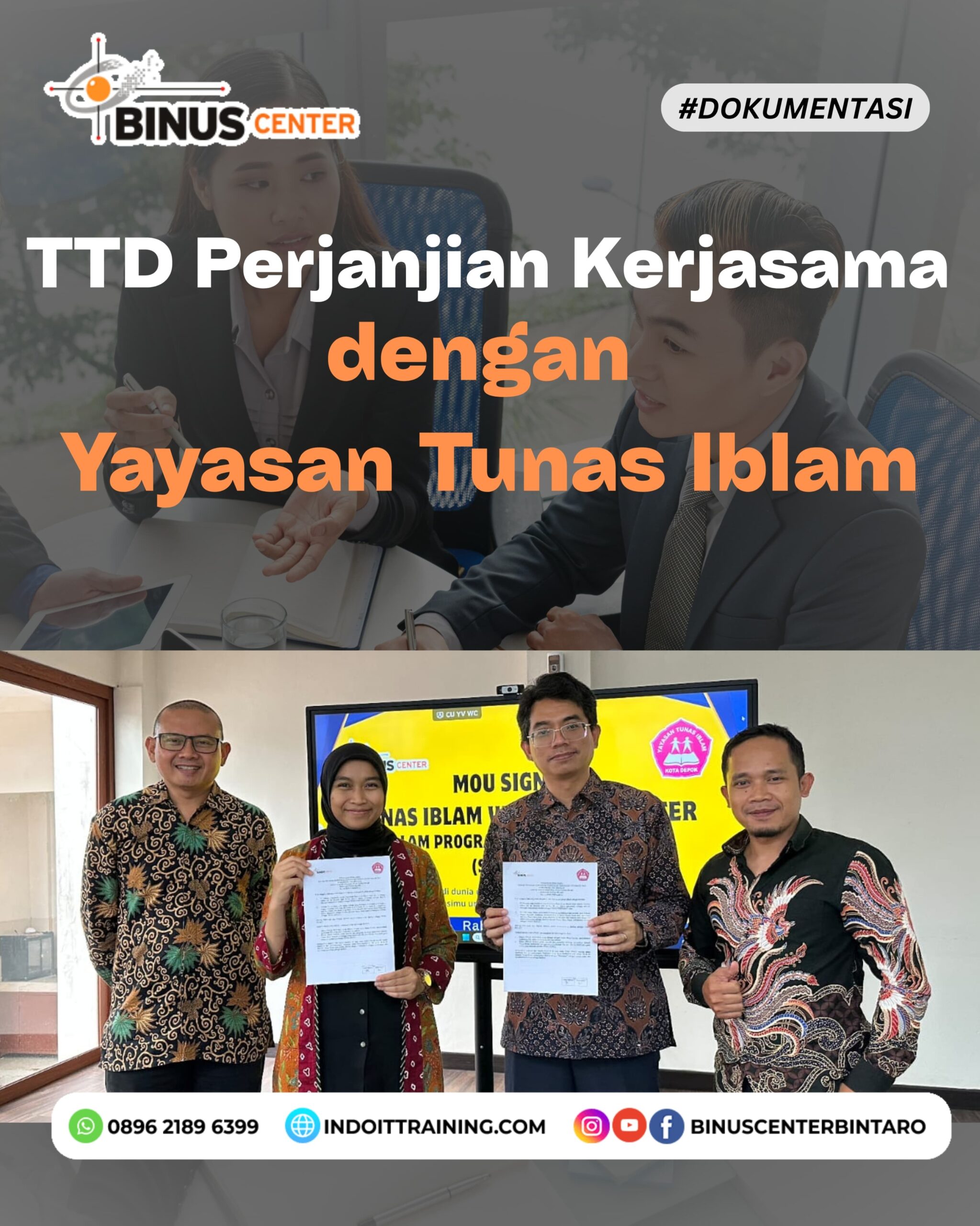 Dokumentasi Penandatanganan MoU BINUS Center x Yayasan Tunas Iblam ...